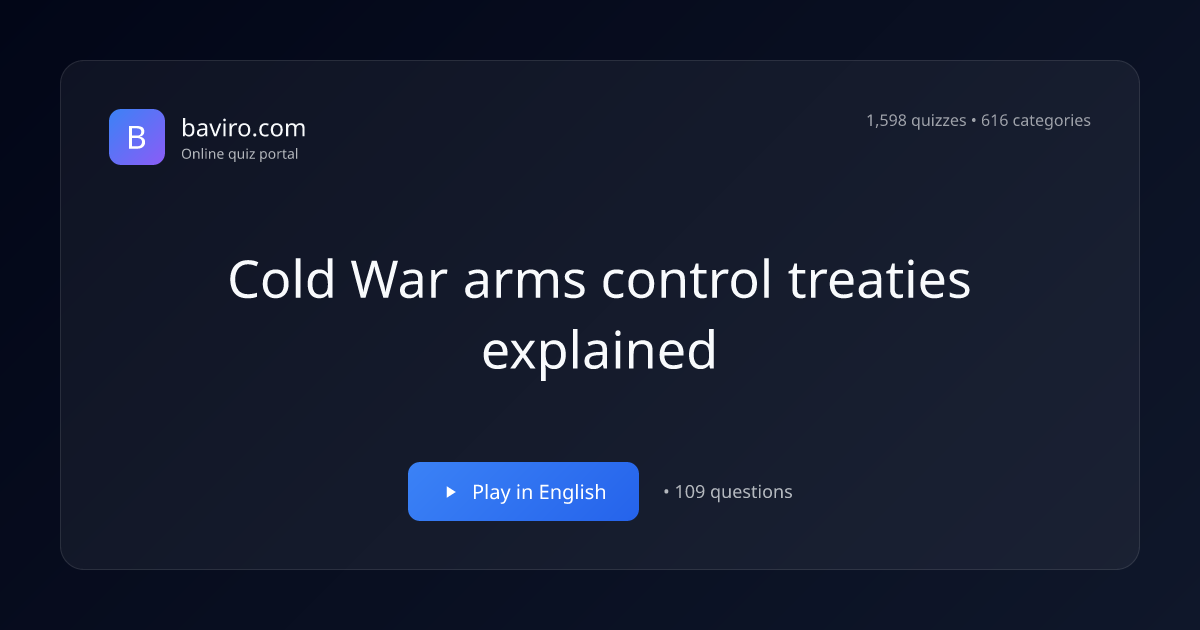 Cold War arms control treaties explained | Baviro.com