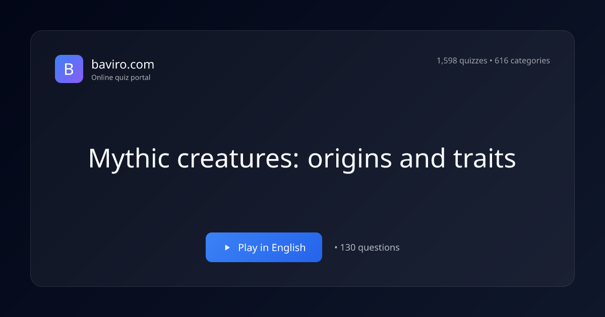 Mythic creatures: origins and traits | Baviro.com